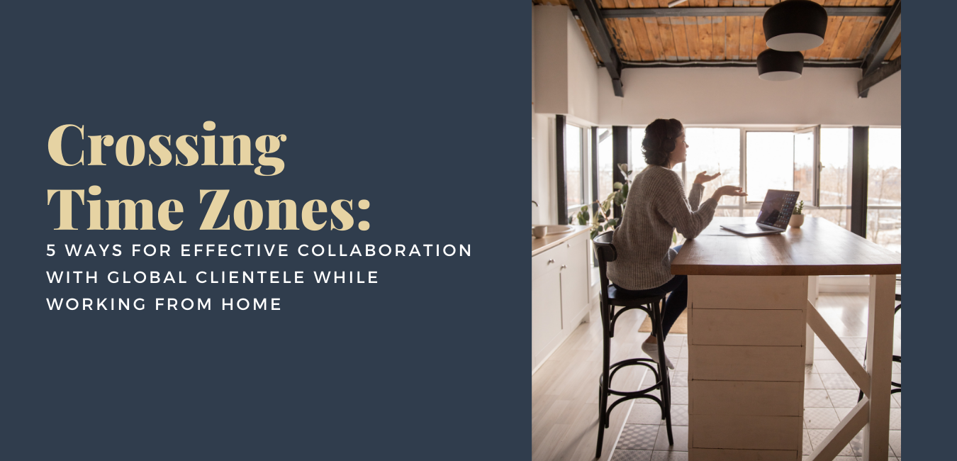 Five Ways for Effective Collaboration with Global Clientele While ...